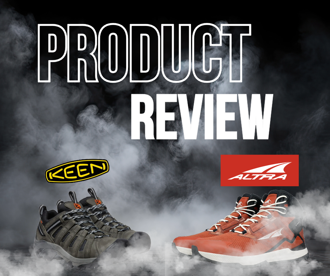Think On Your Feet: Altra vs. Keen Product Review – Charts A Course